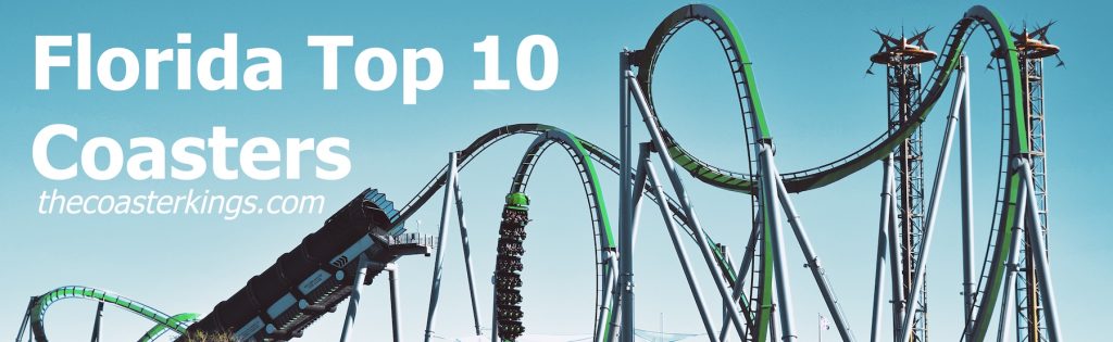 Florida Top 10 Coasters – 2018 - Coaster Kings